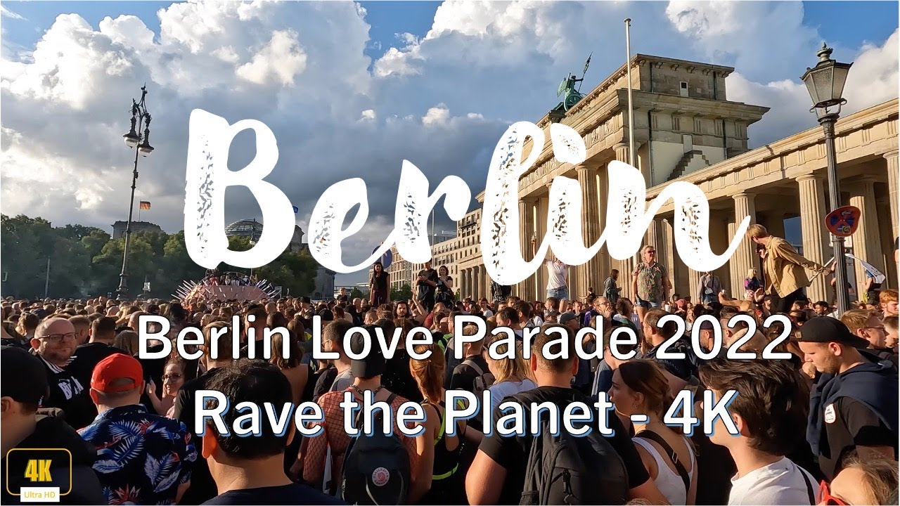 Berlin Love Parade 2022: A Celebration of Love, Unity, and Music