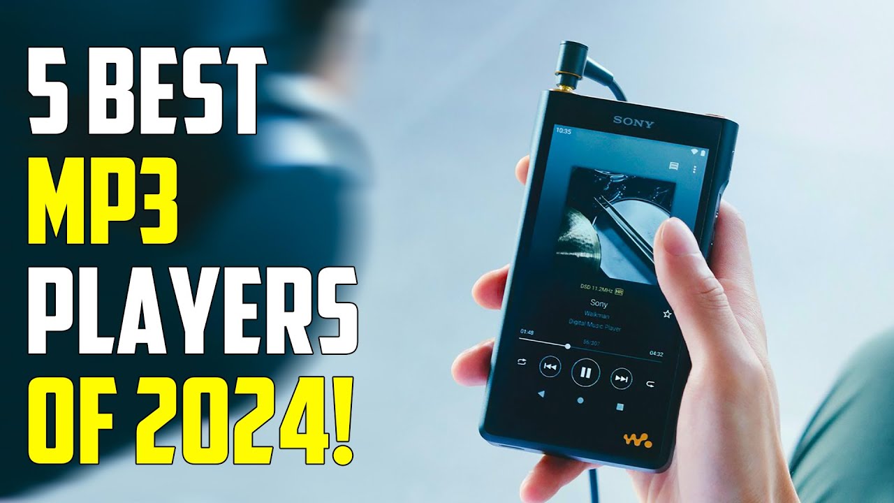 Future-Proofed Listening: The Top MP3 Players to Elevate Your Music ...